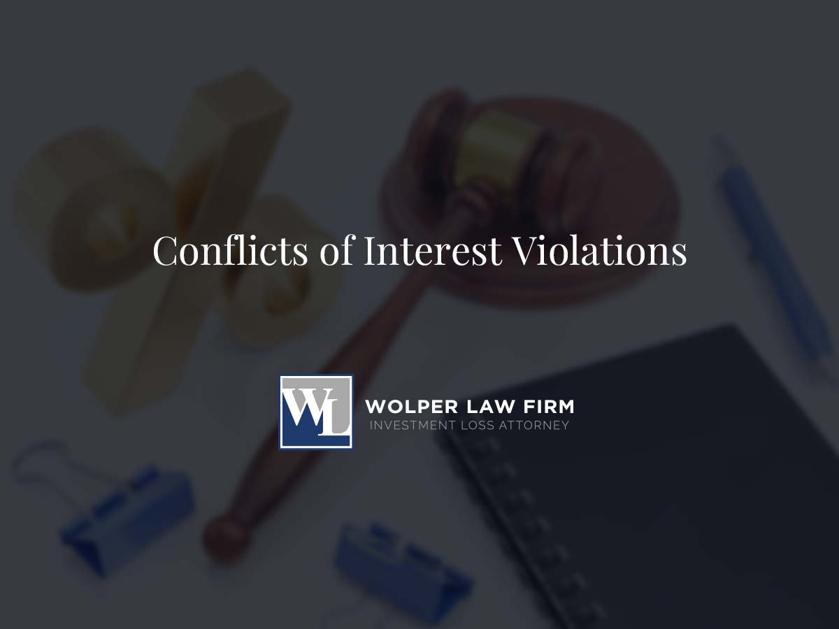 Conflicts of Interest Violations - Wolper Law Firm, P.A.